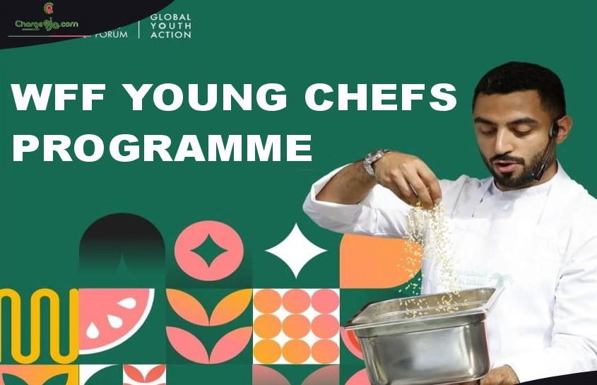 World Food Forum 2026–2027 Young Chefs Fellowship - Charge9ja